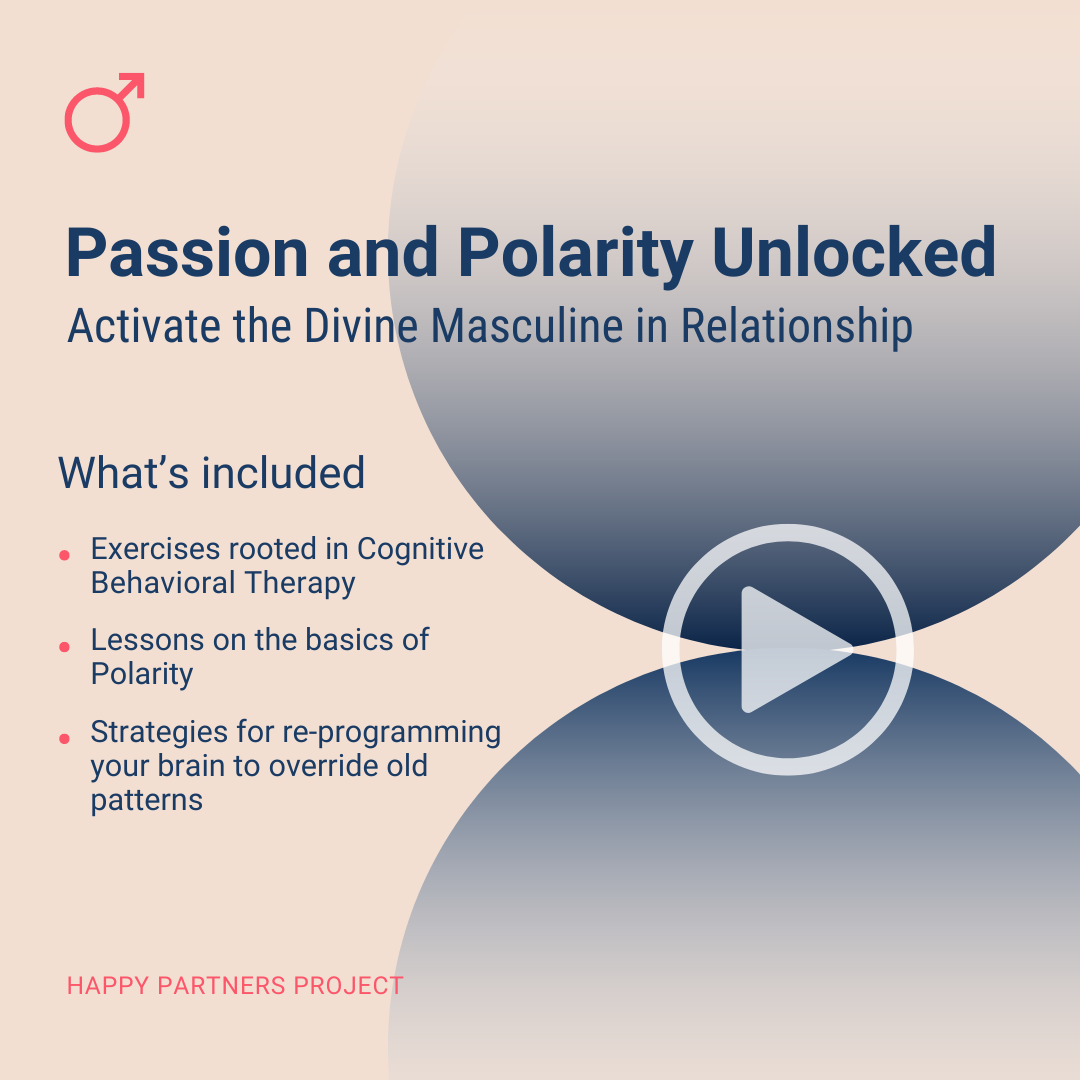 Polarity Unlocked For Men – The Happy Partners Project